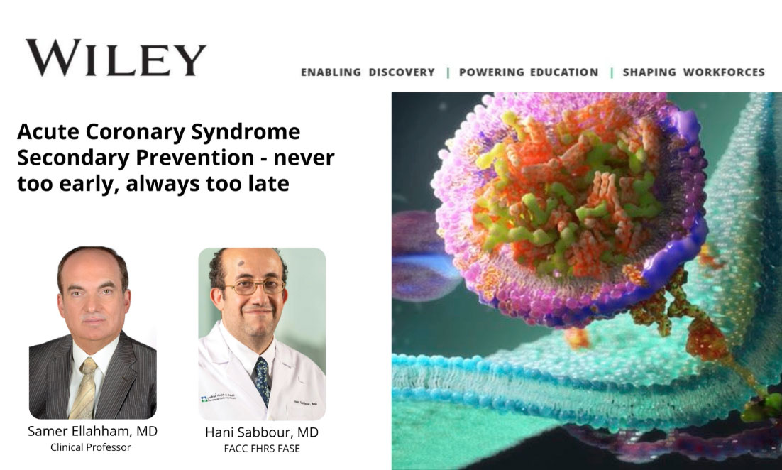 Acute Coronary Syndrome Secondary Prevention - never too early, always ...